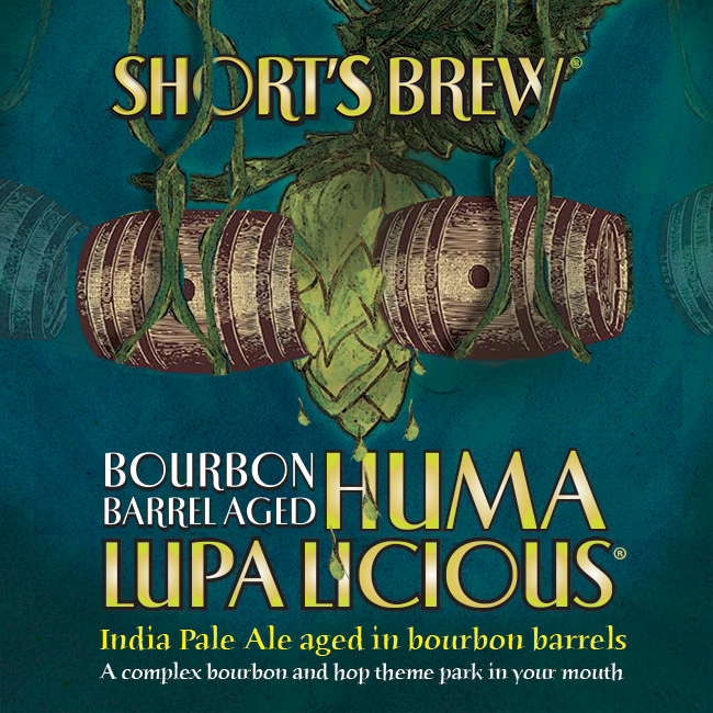Bourbon Barrel Aged Huma Lupa Licious - Short's Brewing Company